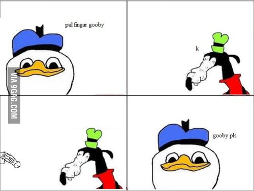 Gooby pls - 9GAG