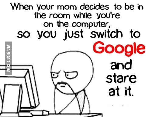 When you're on the computer... - 9GAG