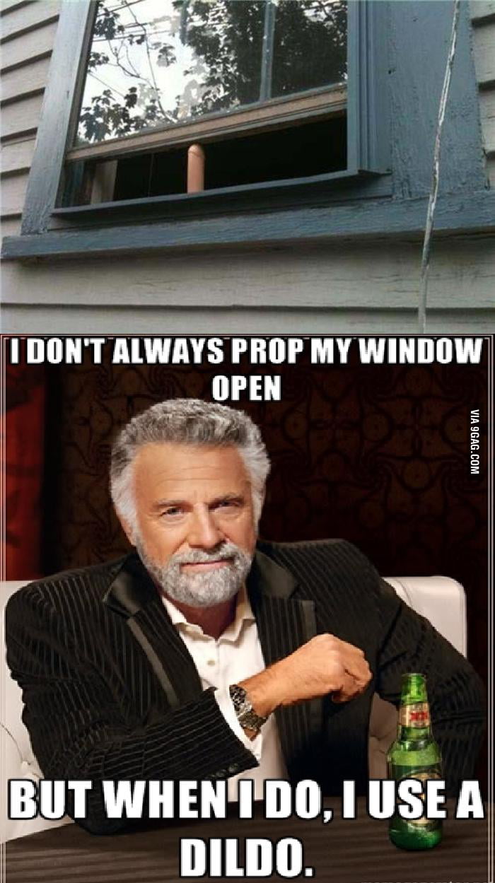 When I prop my window open. - 9GAG