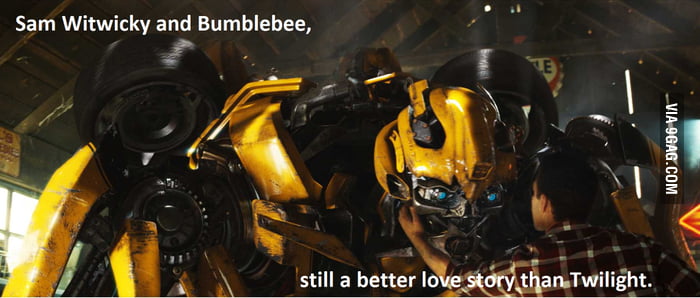 Sam Witwicky and Bumblebee - 9GAG