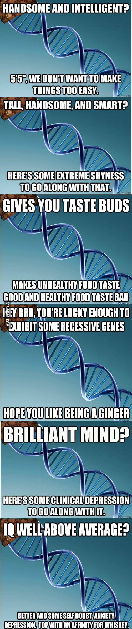 Just Scumbag DNA - 9GAG