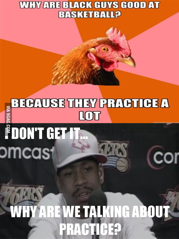 Still talking about practice? - 9GAG