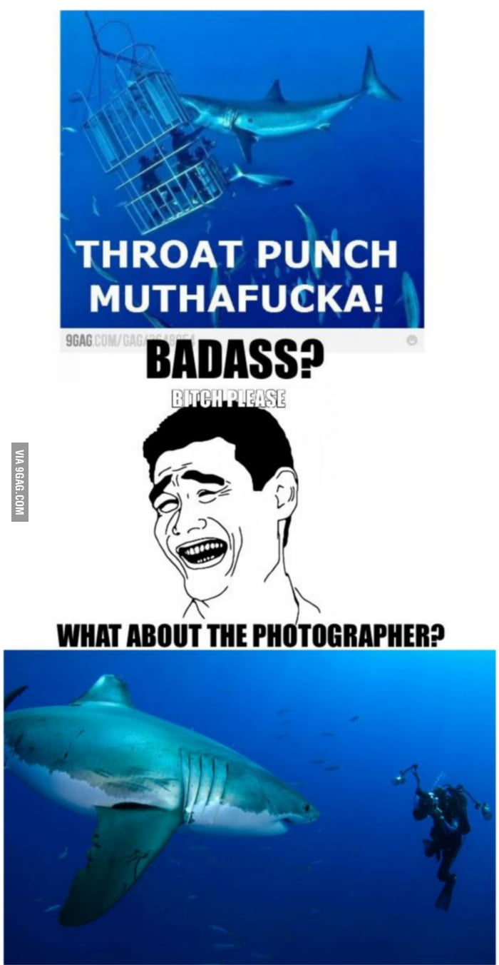 True Badassery - 9GAG