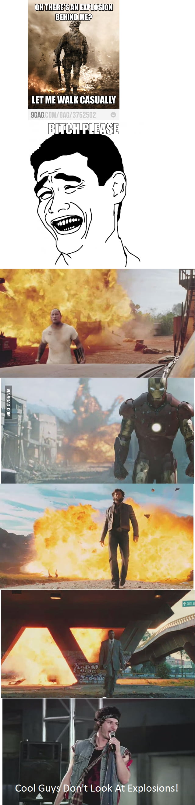 Cool Guys Don't Look At Explosions - 9GAG