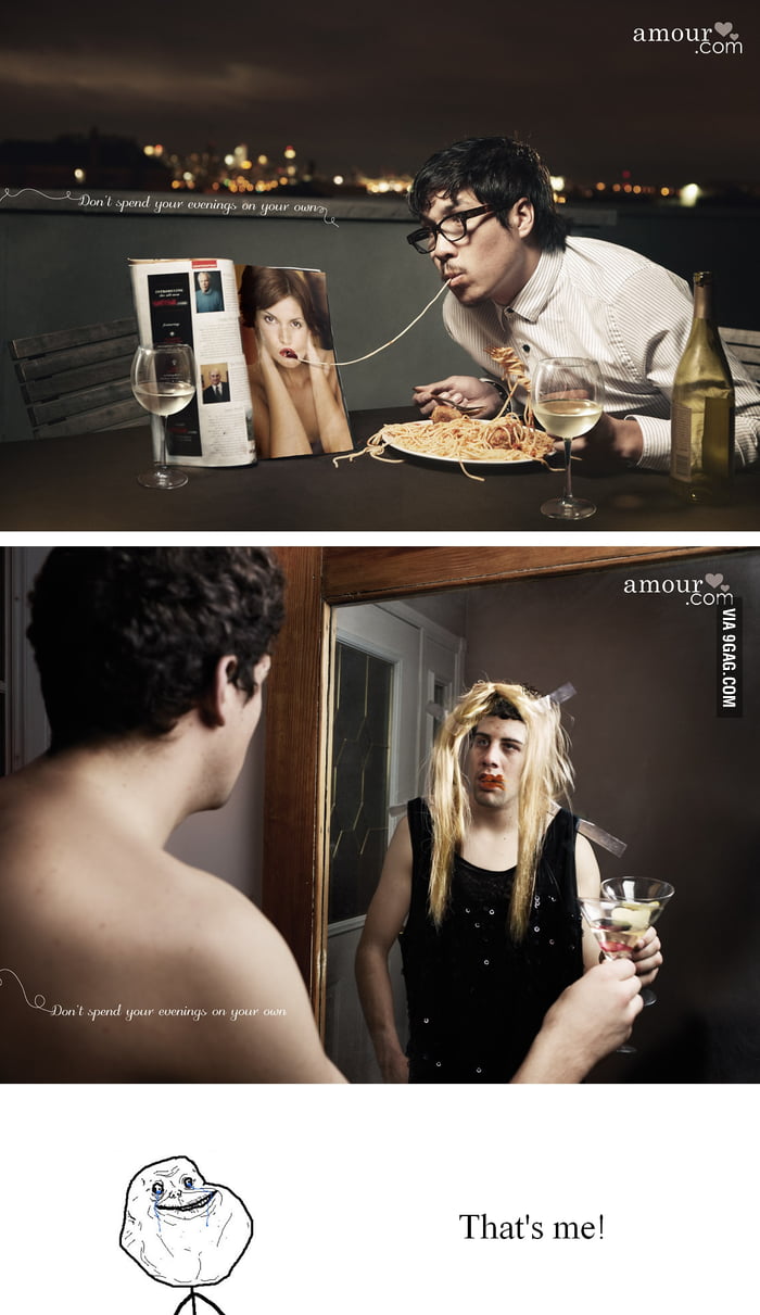 Forever alone lvl: advertising! - 9GAG