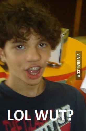 LOL WUT? - 9GAG
