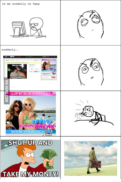 Spring break - 9GAG