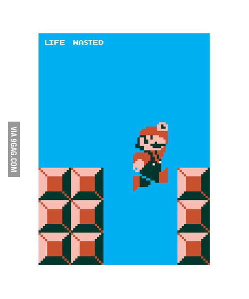 Life Wasted - 9GAG