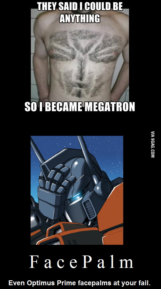 Transformers Fail - 9GAG