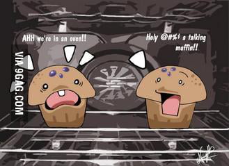 Holy SH@T!A TALKING MUFFIN - 9GAG