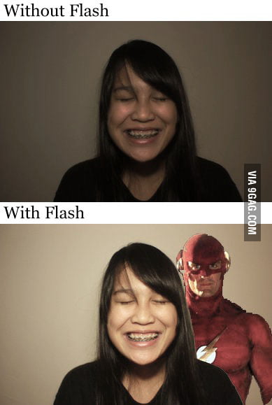 With flash - 9GAG