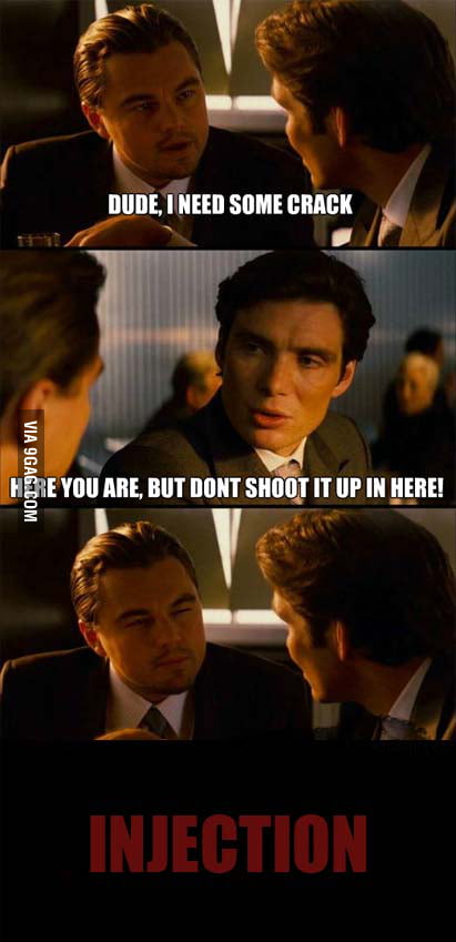 Injection - 9GAG