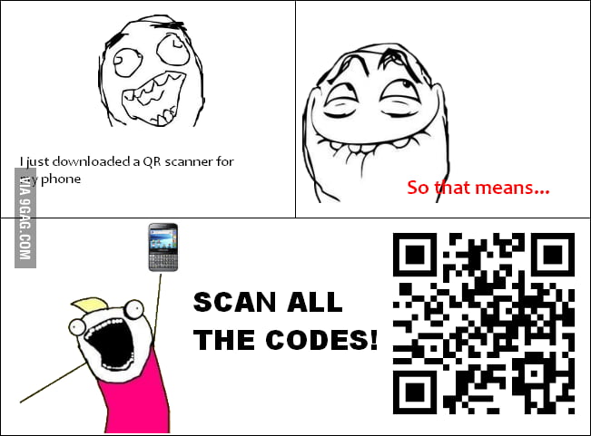 Scan the code! - 9GAG