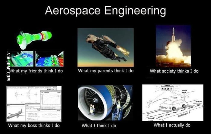 Aerospace Engineering - 9GAG