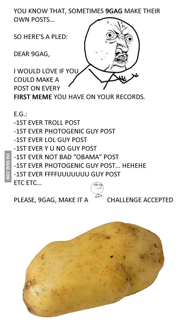 1st ever Meme.... one of each - 9GAG