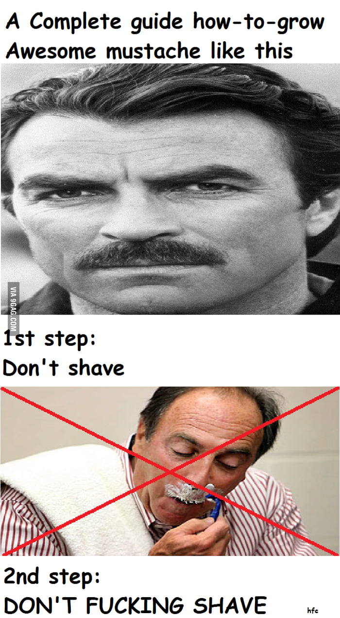 How To Grow Mustache - 9GAG