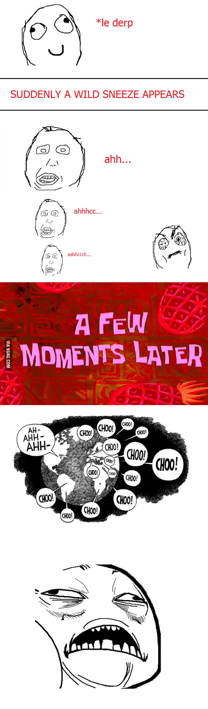 OMG It's coming!!! Ahh... Ahh chh...Ahhh chooooooooooo! - 9GAG
