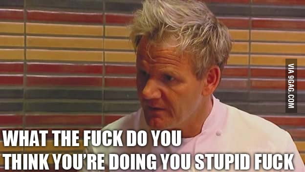Gordon Ramsay Rage Face Immanent - 9GAG