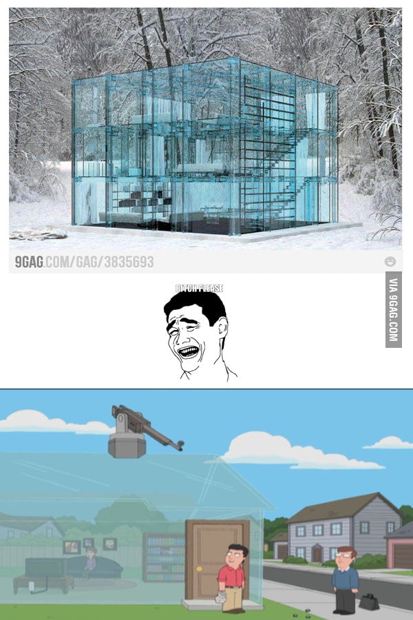 Glass House With tourette on top - 9GAG
