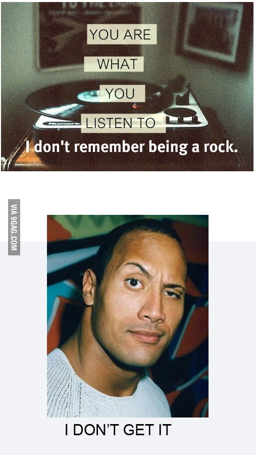 Just the rock.. - 9GAG