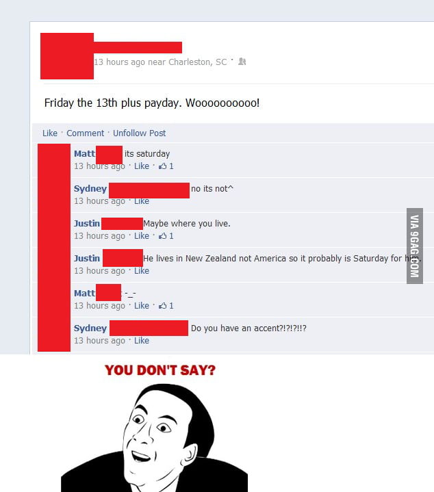 You dont say - 9GAG