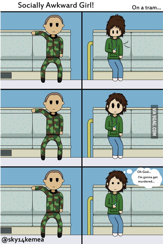 Socially Awkward Girl On A Tram. - 9GAG