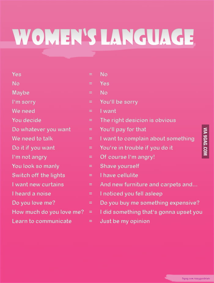 Women's language - 9GAG