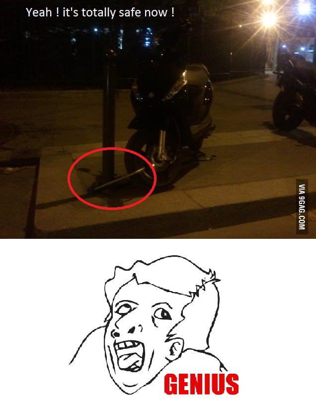 Secure scooter lik a genius - 9GAG