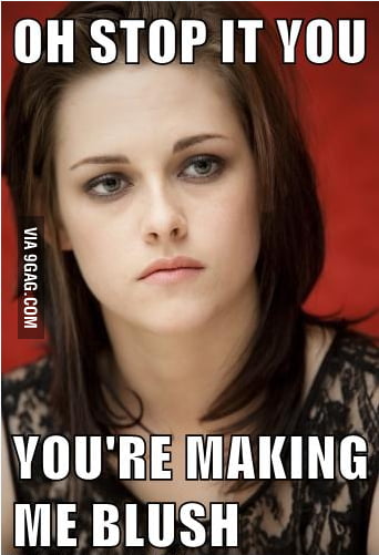 Oh stop it you! - 9GAG
