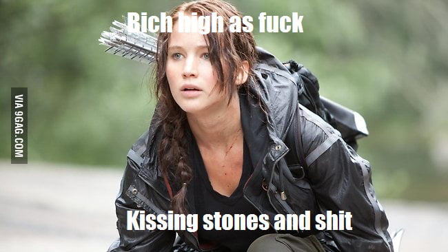 B*tch high as f**k - 9GAG