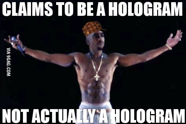 Scumbag Tupac - 9GAG
