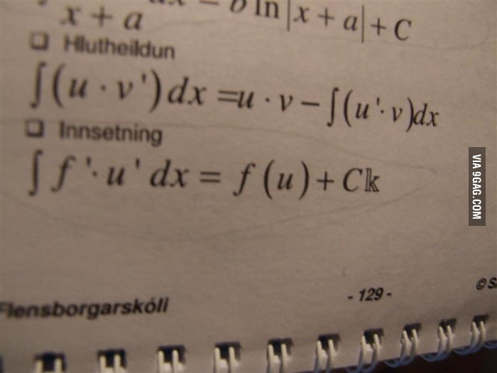 Integrals are FUN!! - 9GAG