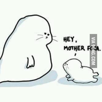 Mother Foca - 9GAG