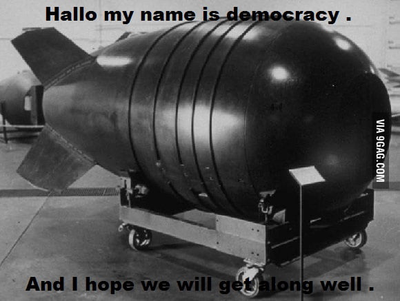 20 kilotons of democracy - 9GAG
