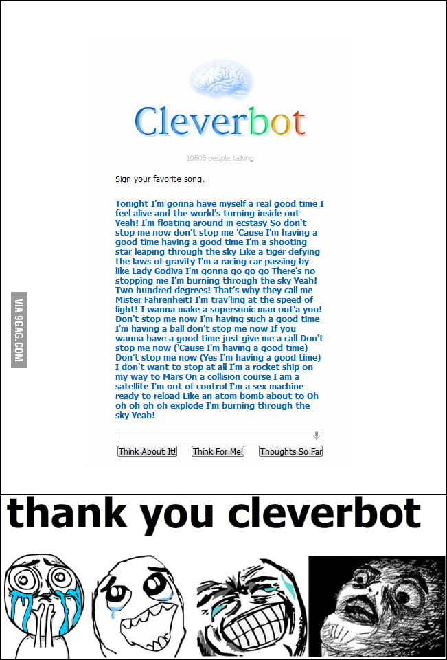 Do not stop cleverbot now! - 9GAG