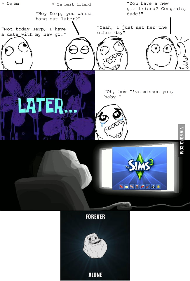 Forever Alone Level: Sims - 9GAG