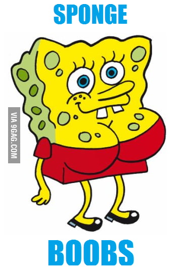 Sponge Boobs 9gag