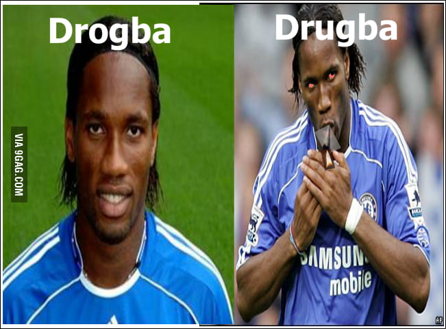 Drogba goes on drugs... - 9GAG