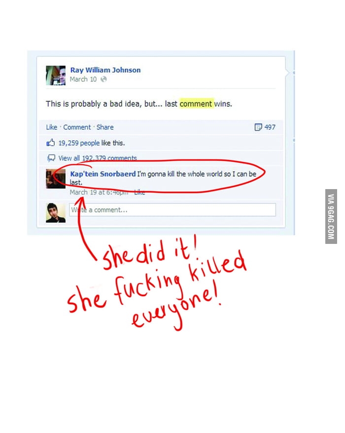 Last comment wins. Wait.. what? - 9GAG