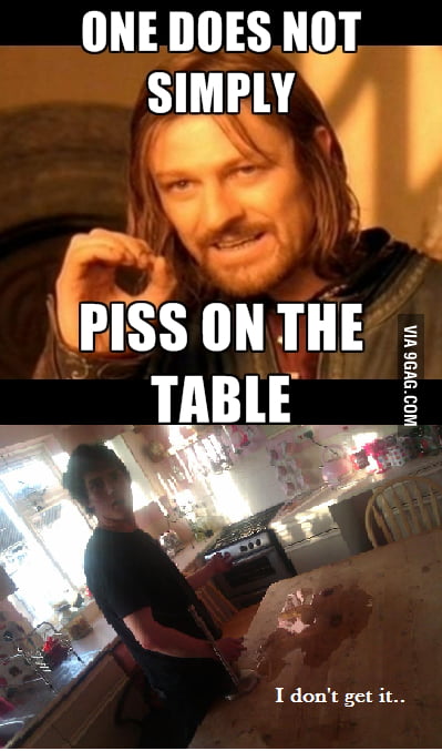 One does not simply... - 9GAG