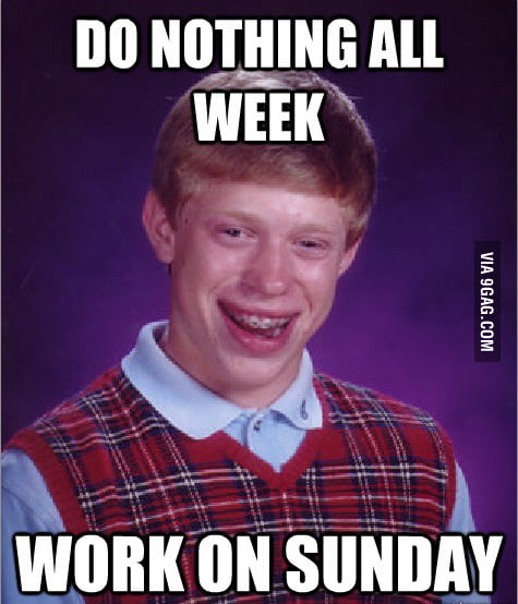 Bad sunday - 9GAG