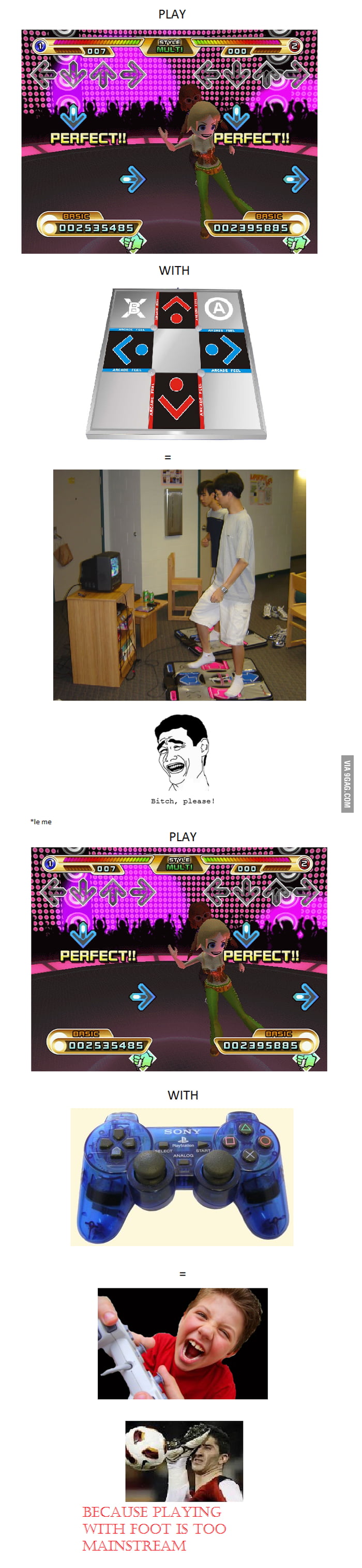 Because playing DDR with foot is too mainstream - 9GAG