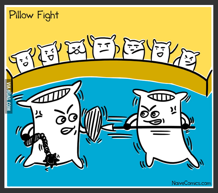 Pillow Fight - 9GAG