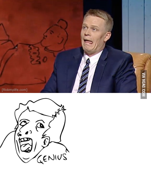 The Real Genius Face - 9GAG