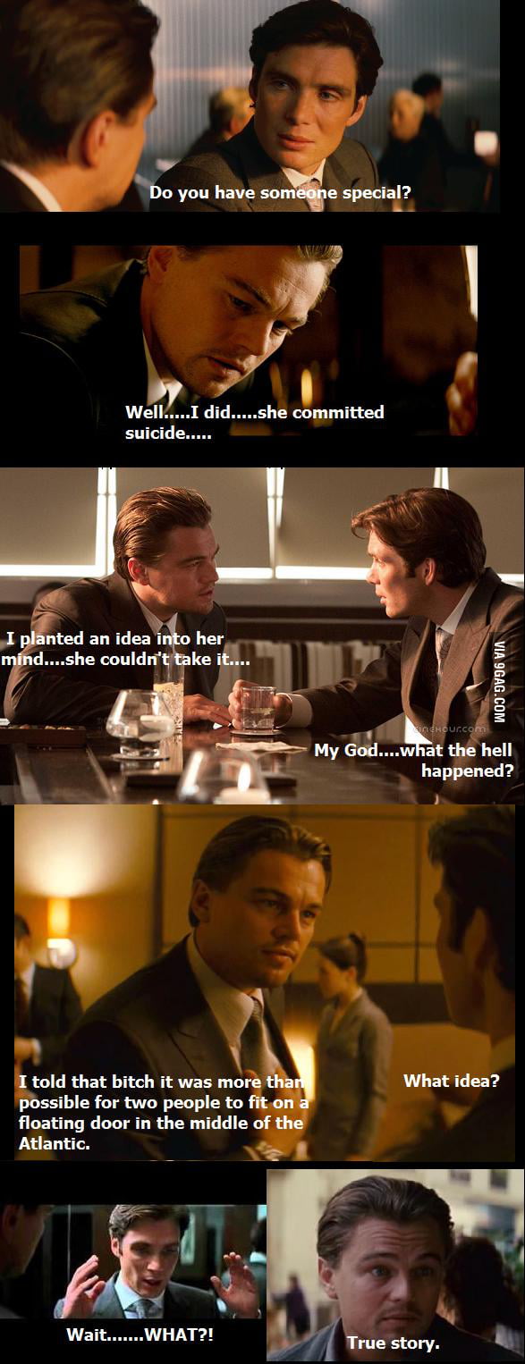 Incept....wait a sec. - 9GAG