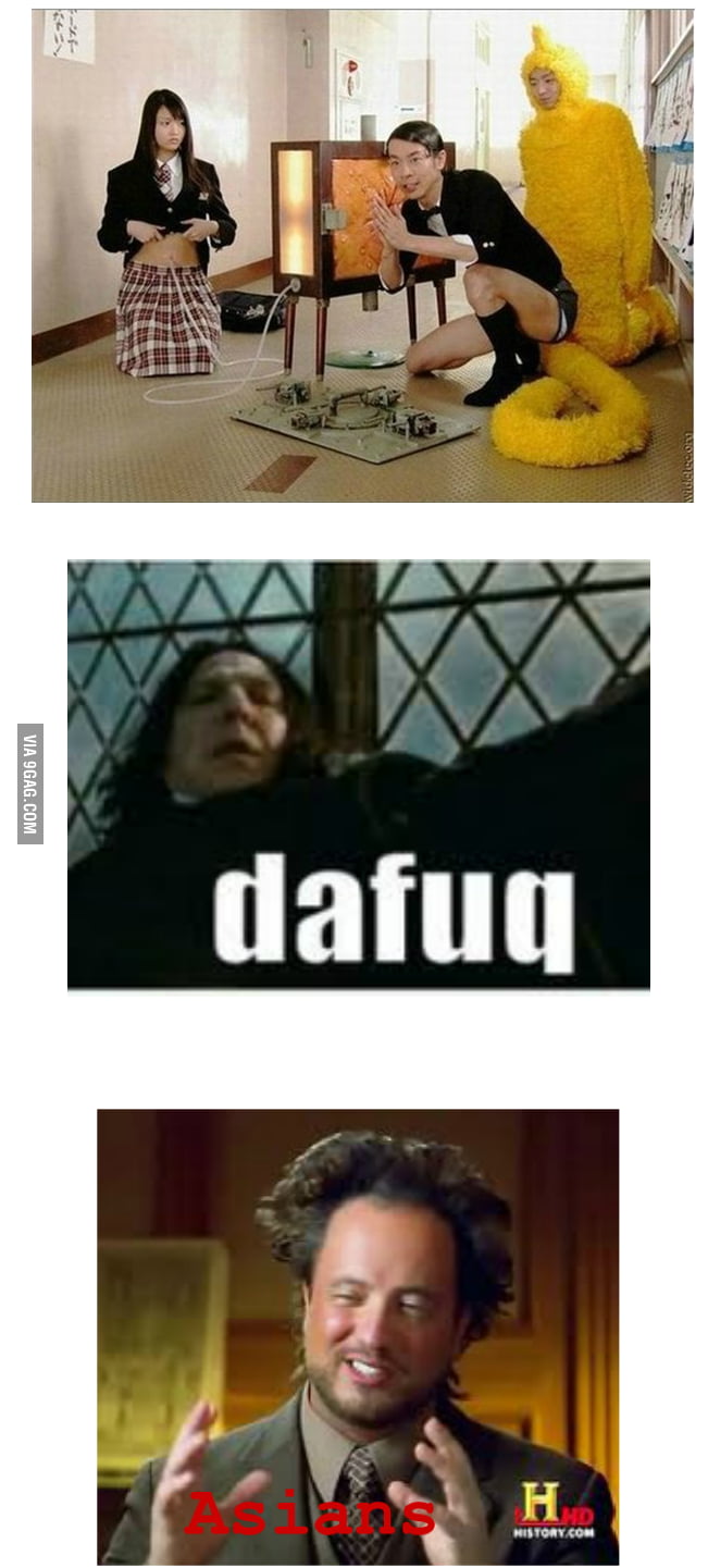 Dafuq Asians? - 9GAG