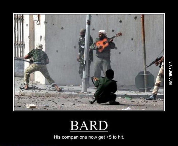 Real Life Bard - 9GAG