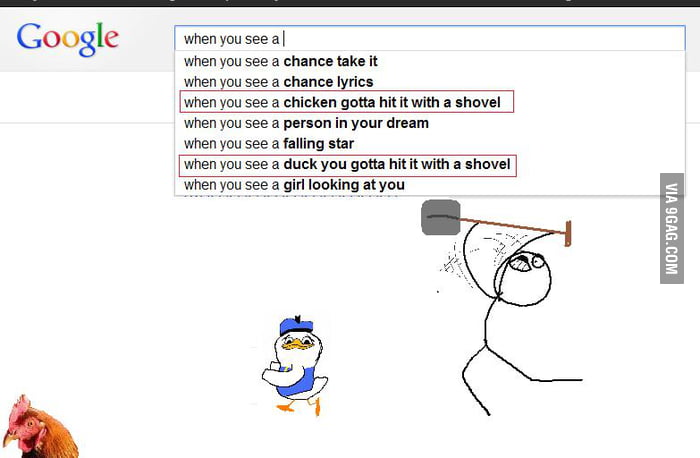 Google autocomplete is right!? - 9GAG