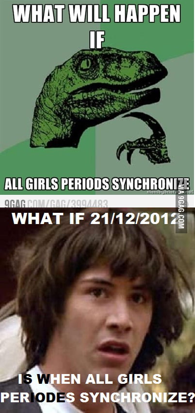 If that's it... MANkind is doomed! o.O - 9GAG