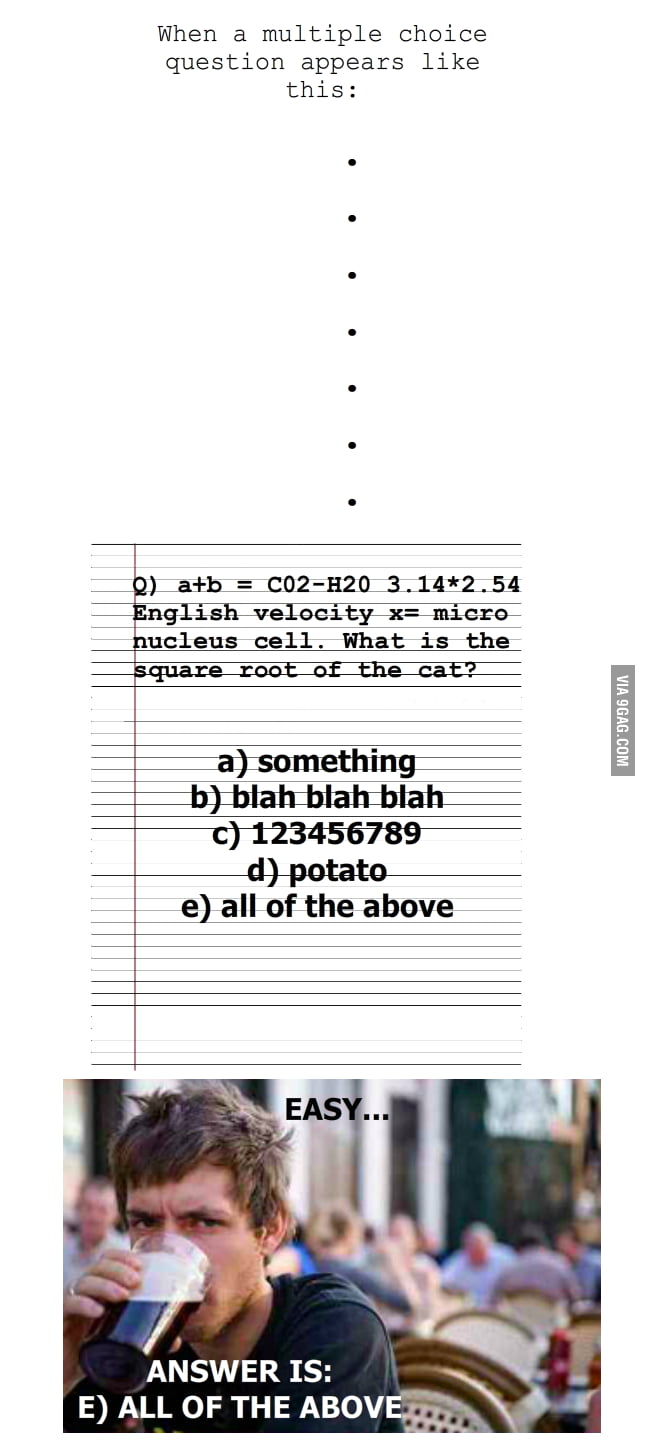 Multiple Choice Question... - 9GAG